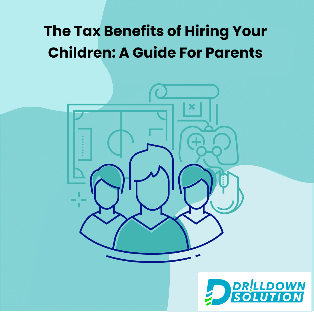 The Tax Benefits of Hiring Your Children: A Guide For Parents ...